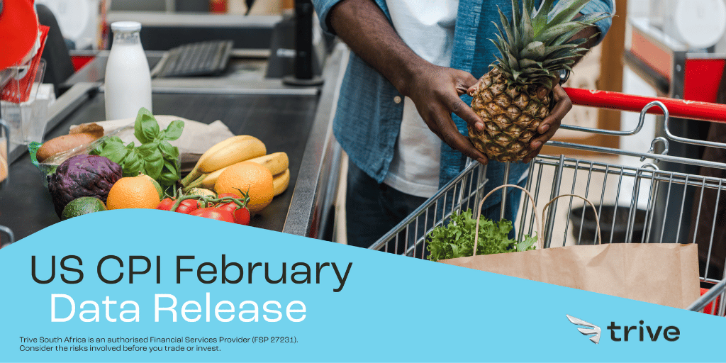 US CPI February Data Release - Trive Financial Services