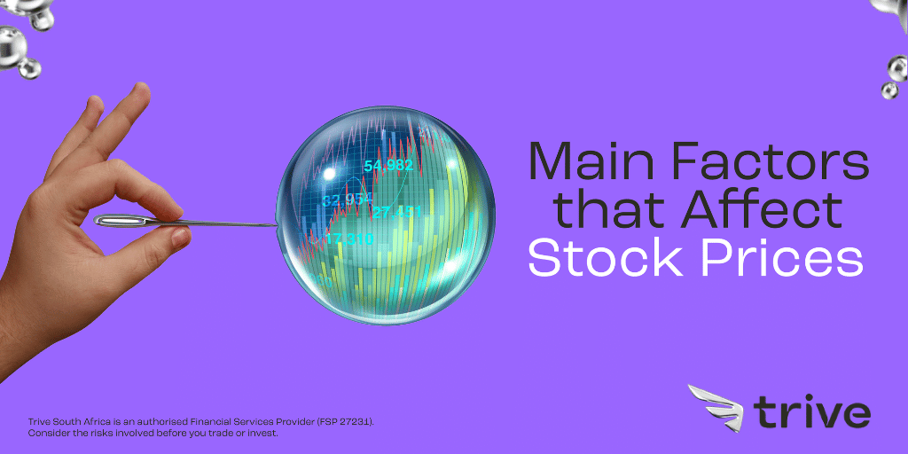 Main Factors that Affect Stock Prices